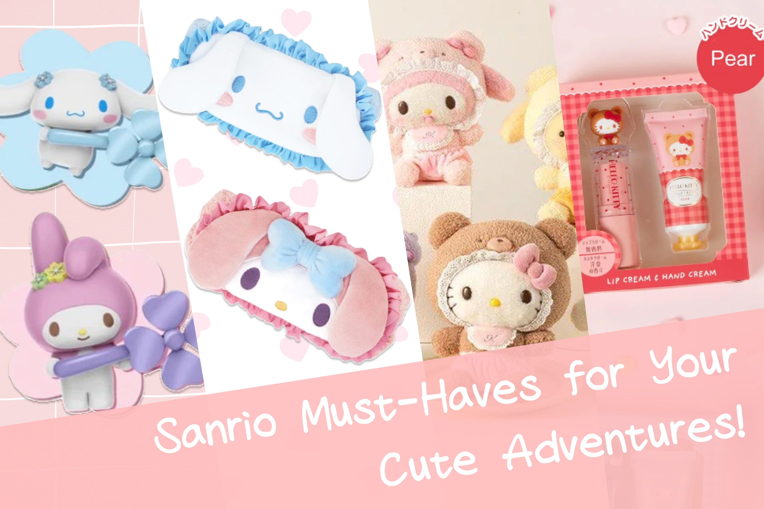 Sanrio Travel Must-Haves for Your Cute Adventures! – LAMOUR Beauty & Life