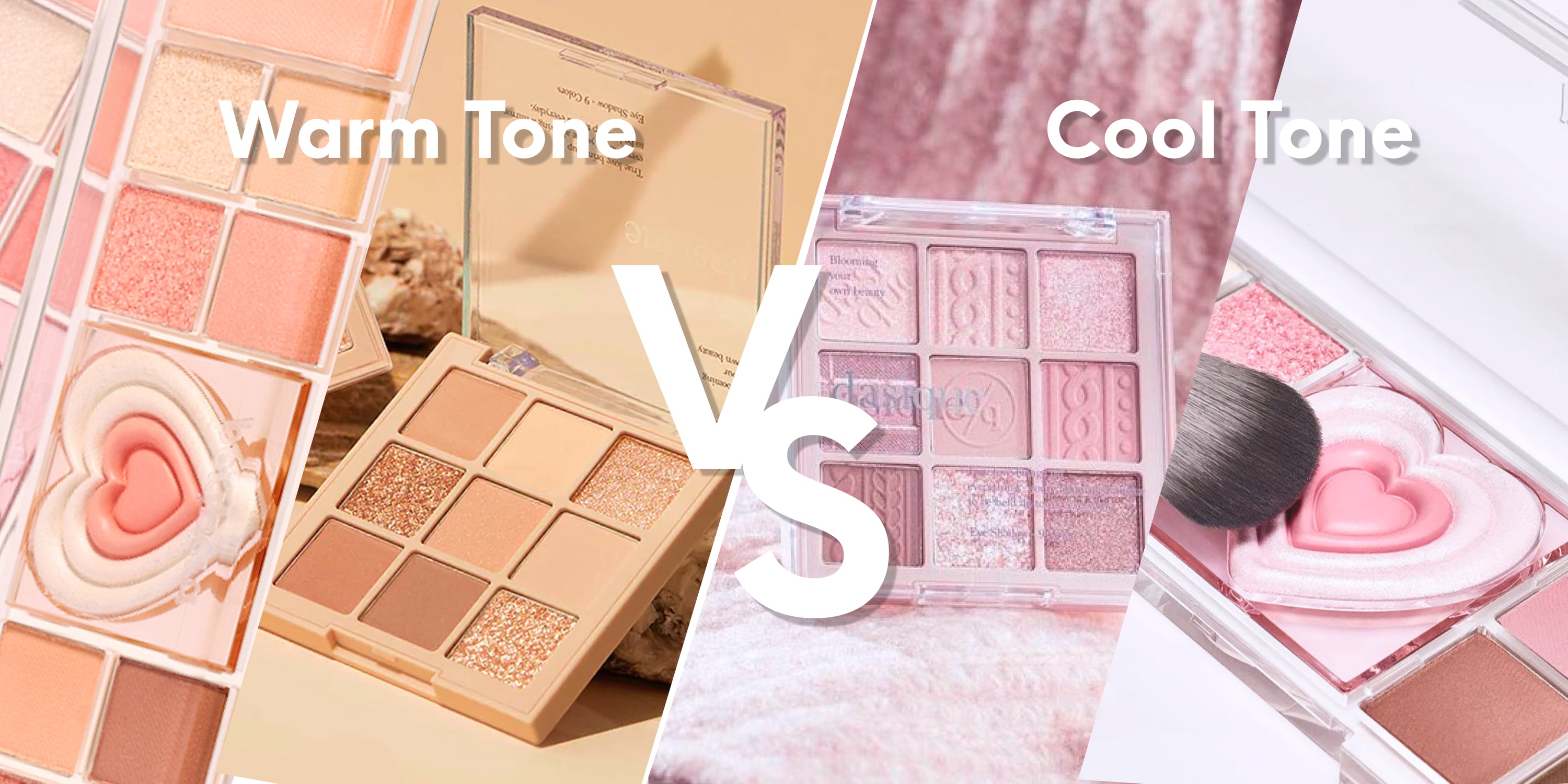 Warm Tone vs Cool Tone: Choosing the Perfect Makeup – LAMOUR Beauty & Life